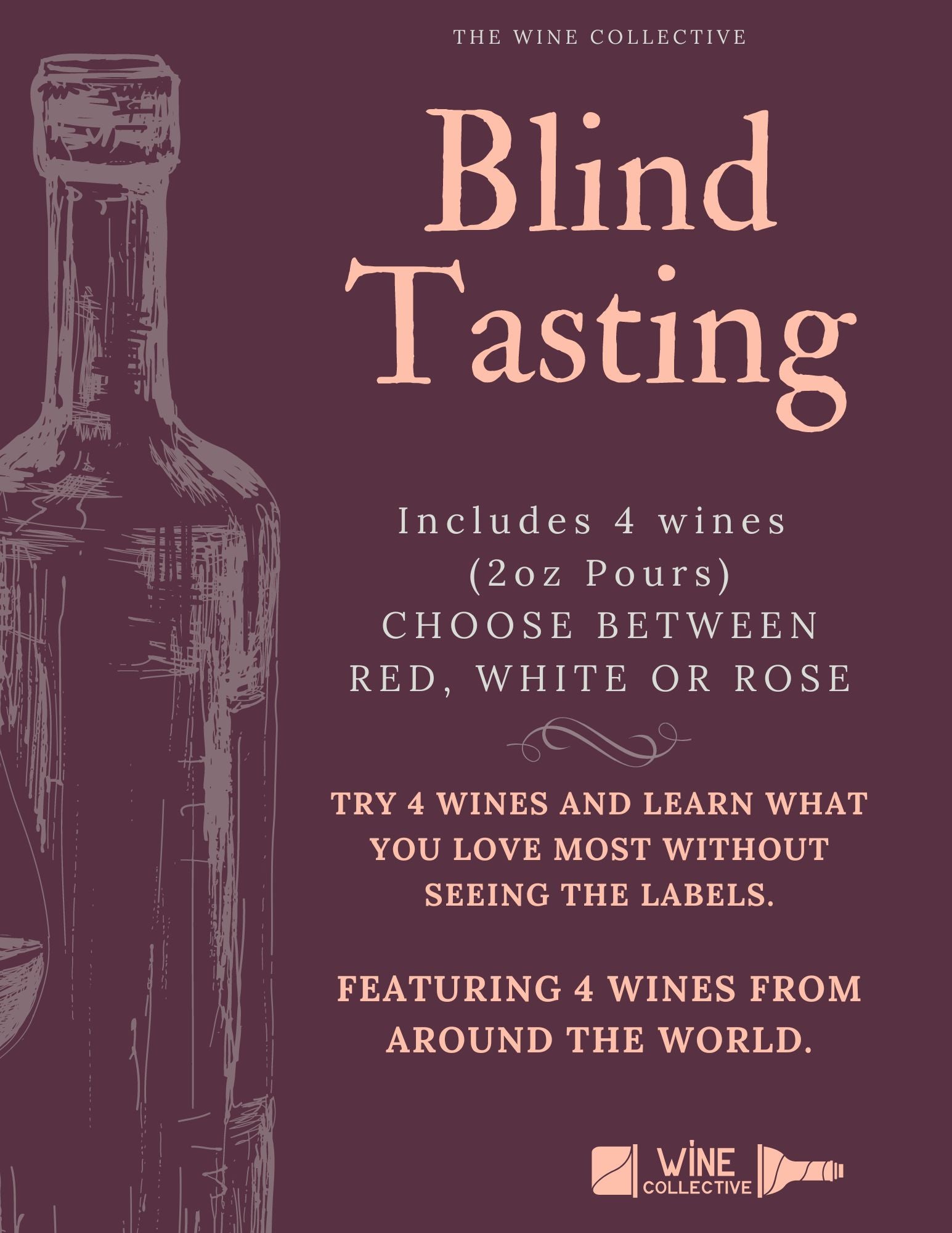 Experience BLIND TASTING with 4 Wines | The Wine Collective of Scottsdale